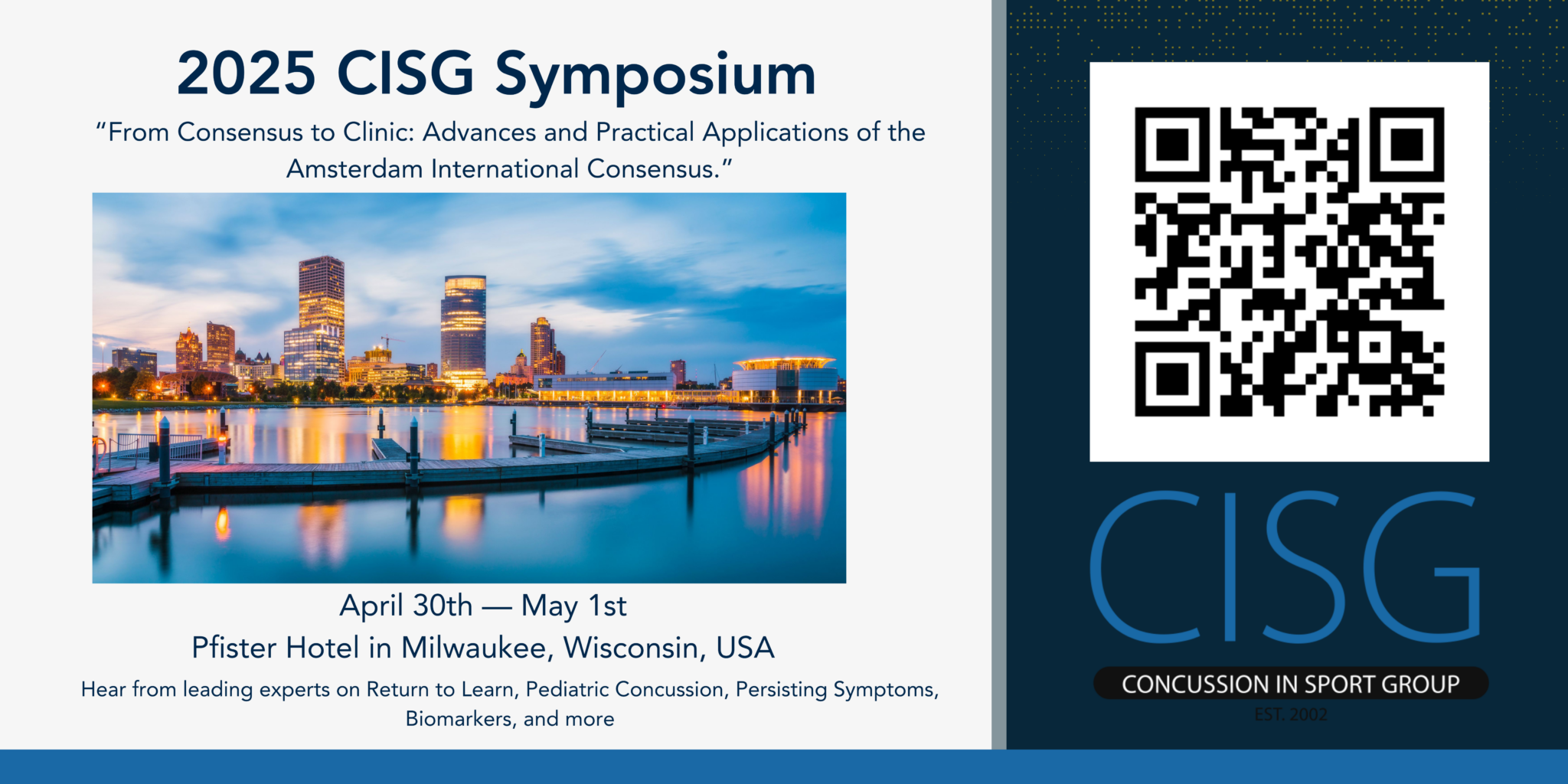 Symposium - Concussion in Sport Group (CISG)